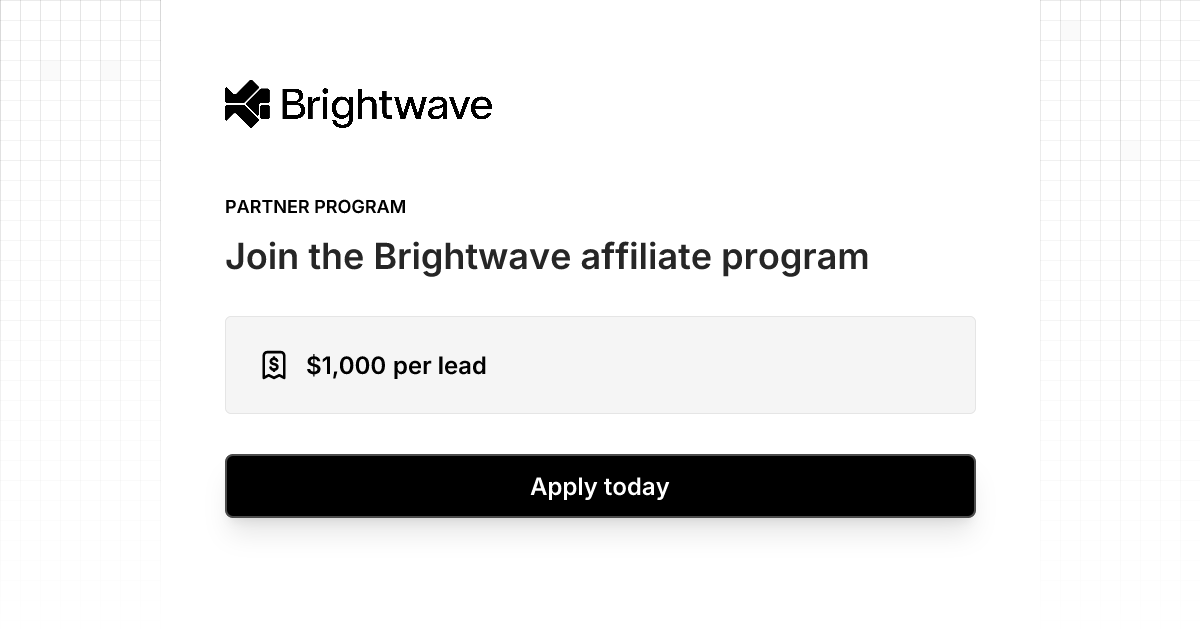 Brightwave Affiliate Program | Dub