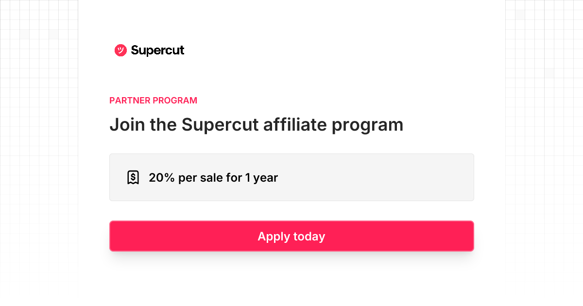 Supercut Affiliate Program | Dub